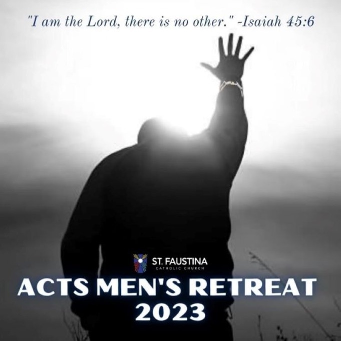 Men's ACTS - St. Faustina Catholic Church - Fulshear, TX